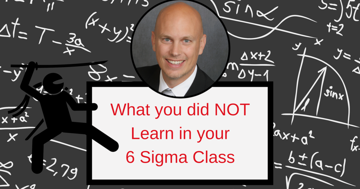 What You Did NOT Learn in Your 6 Sigma Class - Lightning Problem Solving